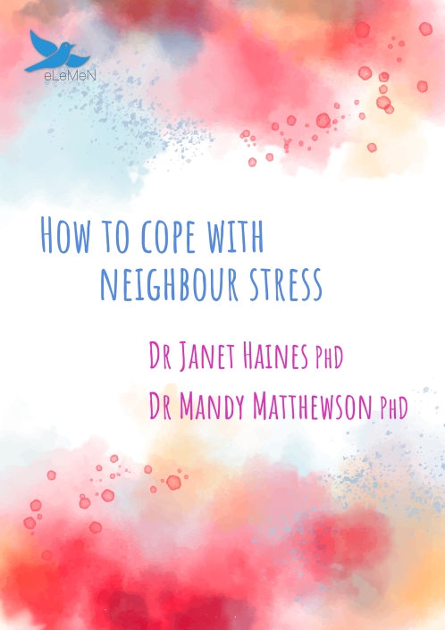 How to cope with neighbour stress – Elemen
